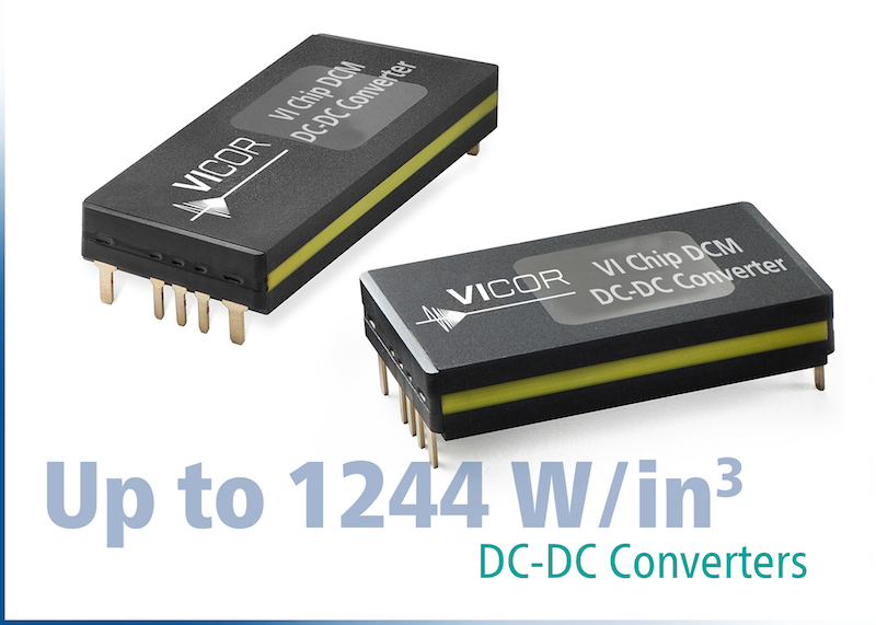 Vicor launches their latest ChiP-based DCM converter modules