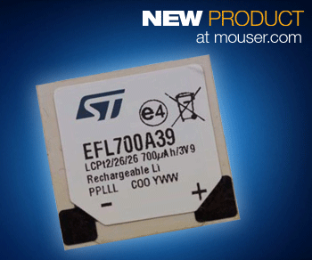 STMicro's long-life paper-thin EFL700A39 EnFilm rechargeable batteries ...
